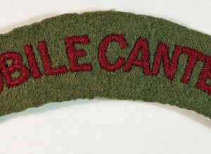 MOBILE CANTEEN – NAAFI WW2 Embroidered Shoulder Title Badge – RARE ...