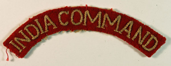 INDIA COMMAND WW2 Embroidered Shoulder Title Badge — Lot No. 5402 ...