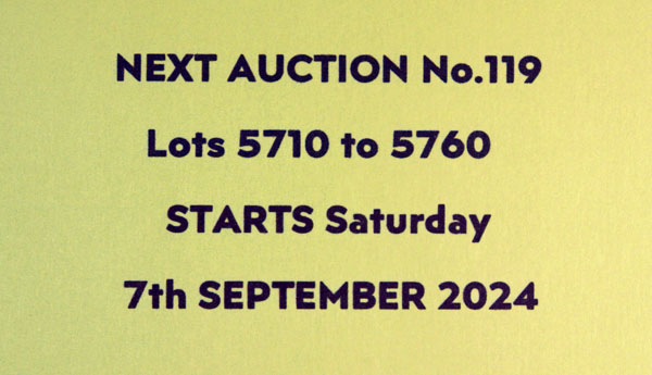 NEXT AUCTION No. 119 STARTS ON SATURDAY 7th SEPTEMBER 2024 – MILITARY ...
